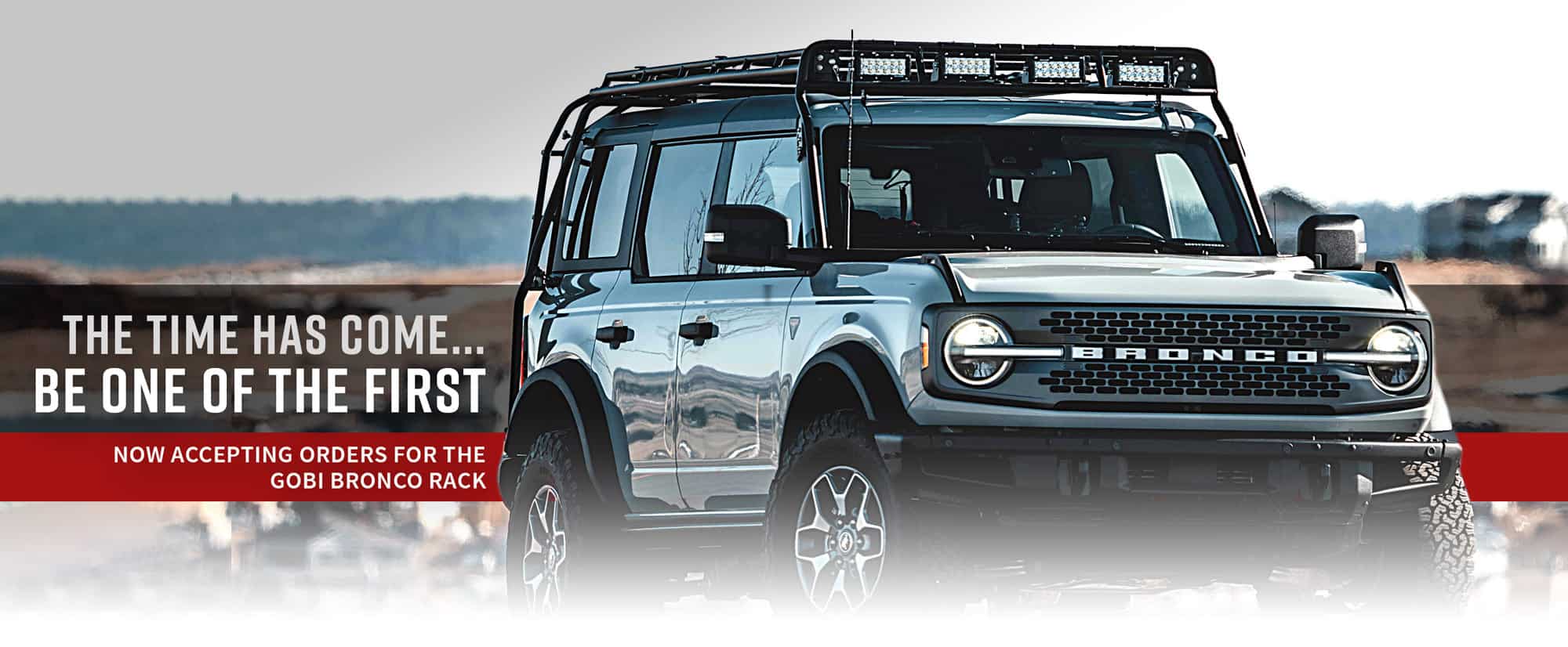 Bronco GOBI Roof Racks | Industry Leading Custom Racks